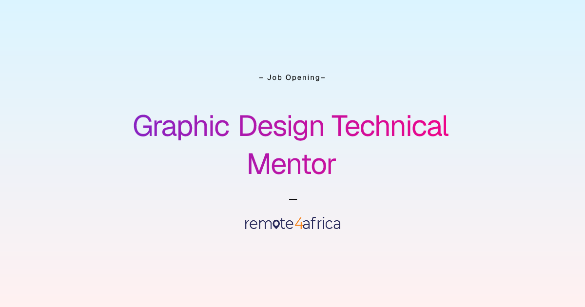 Remote Graphic Design Technical Mentor job at Education / E-learning ...