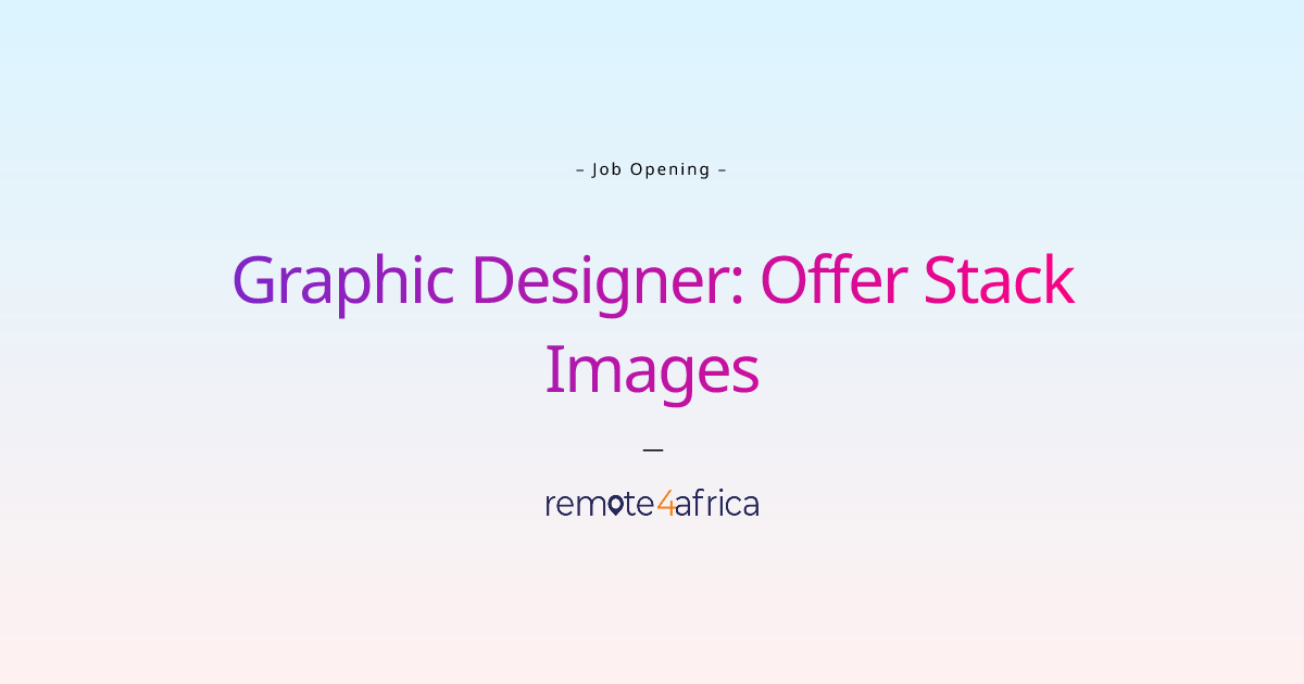 Remote Graphic Designer: Offer Stack Images job at Human Resource ...
