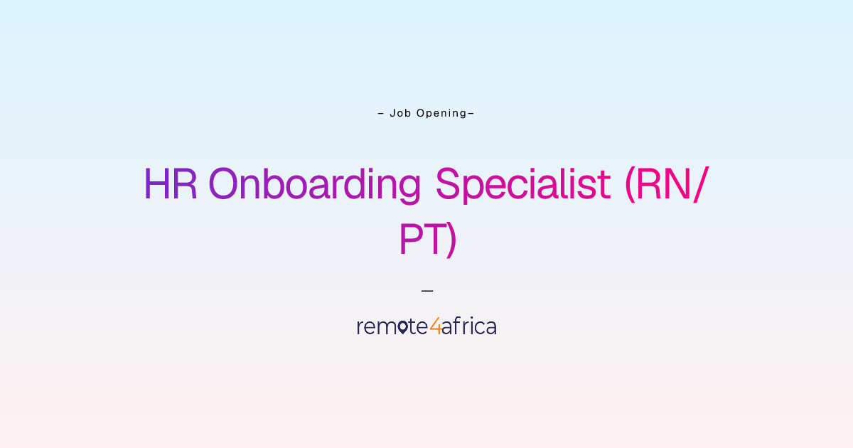 Remote HR Onboarding Specialist (RN/PT) job at Human Resource Services ...