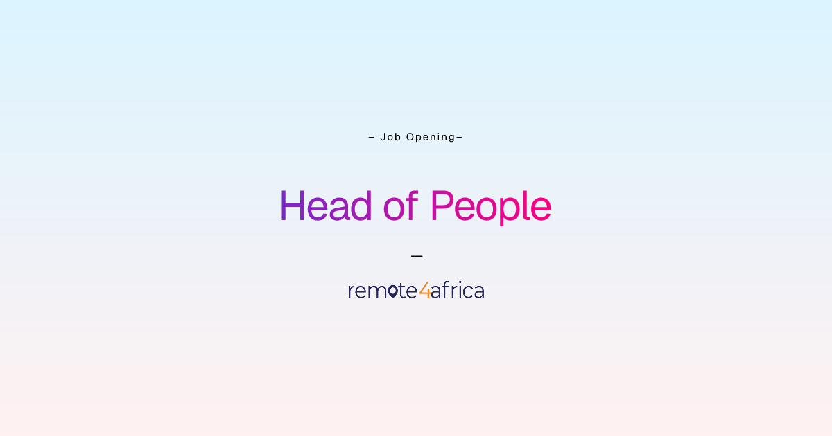 Remote Head of People job at NGO / Non Profit company | Remote4Africa