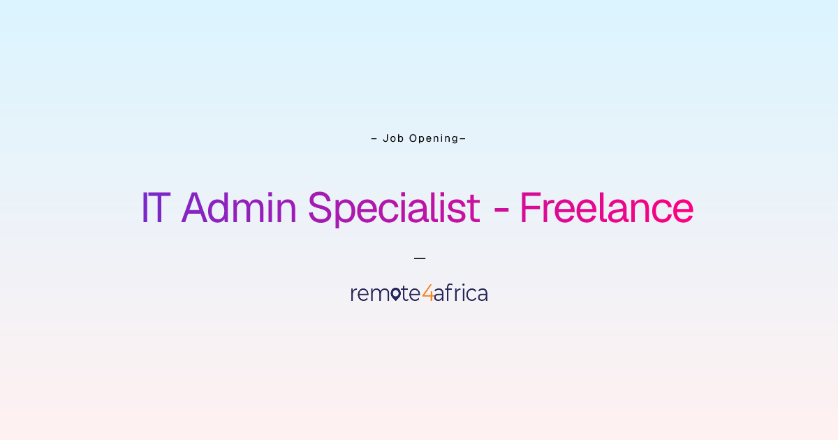 Remote IT Admin Specialist - Freelance job at Human Resource Services ...