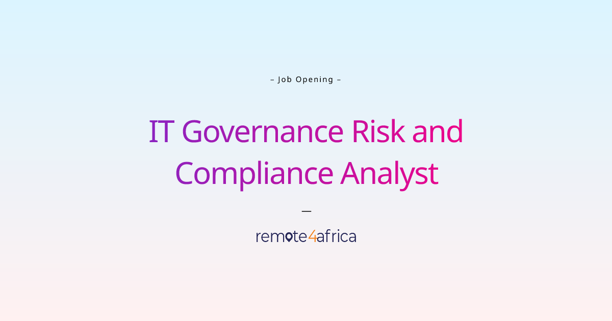 Remote IT Governance Risk and Compliance Analyst job at Financial ...