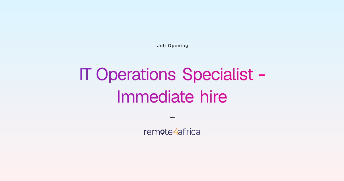 Remote IT Operations Specialist - Immediate hire job at Internet ...