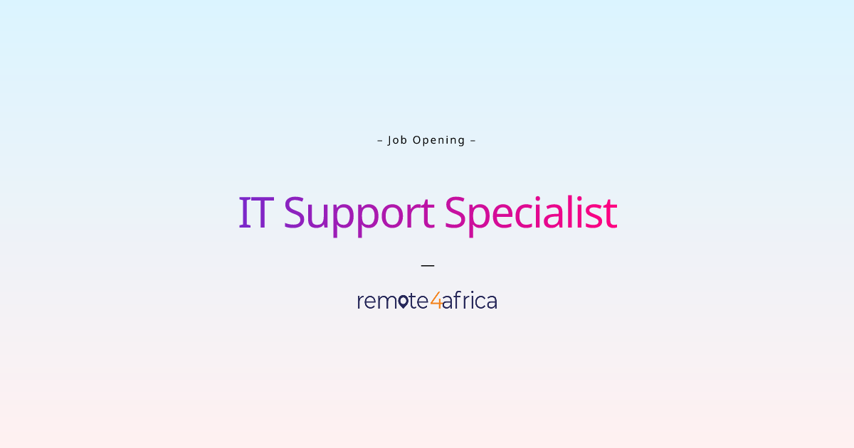 Remote IT Support Specialist job at Financial Services / FinTech ...
