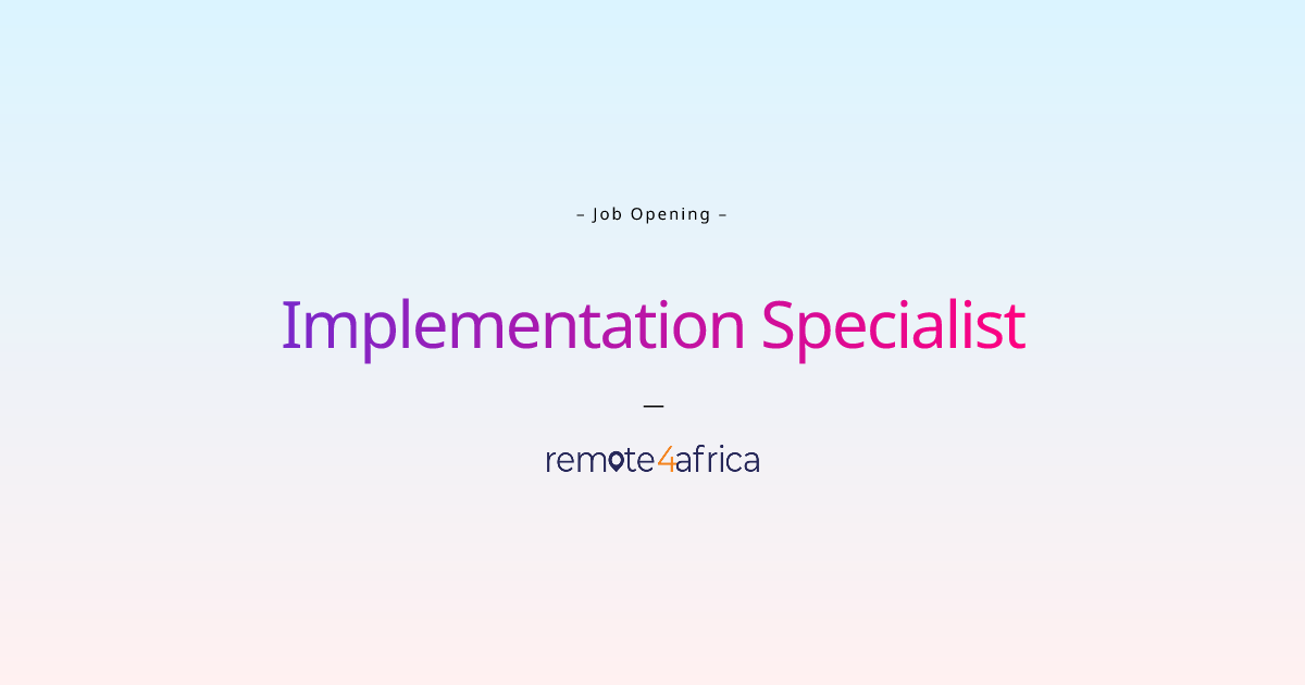 Remote (Hybrid) Implementation Specialist job at Human Resource ...