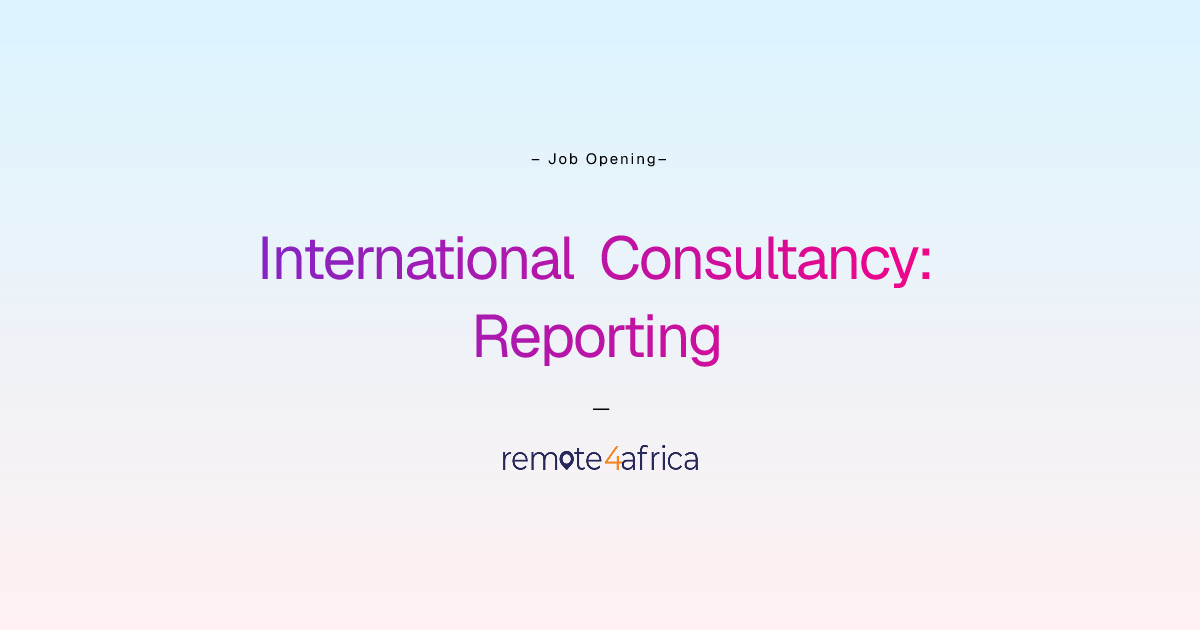 Remote International Consultancy: Reporting & Donor Engagement ...