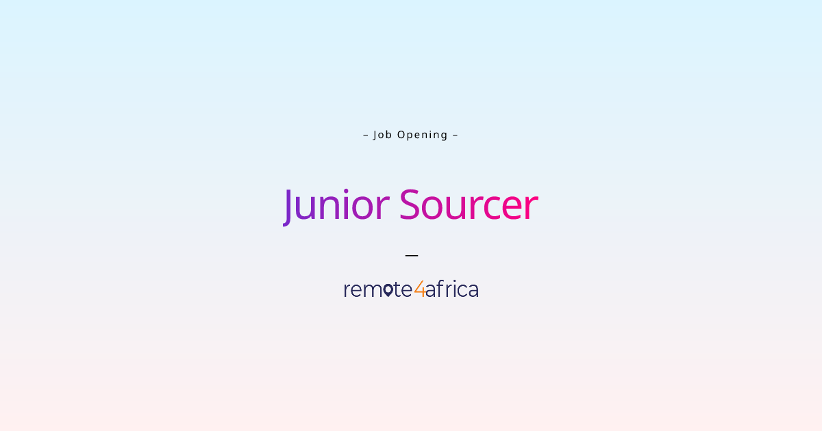 Remote Junior Sourcer job at Advertising company | Remote4Africa