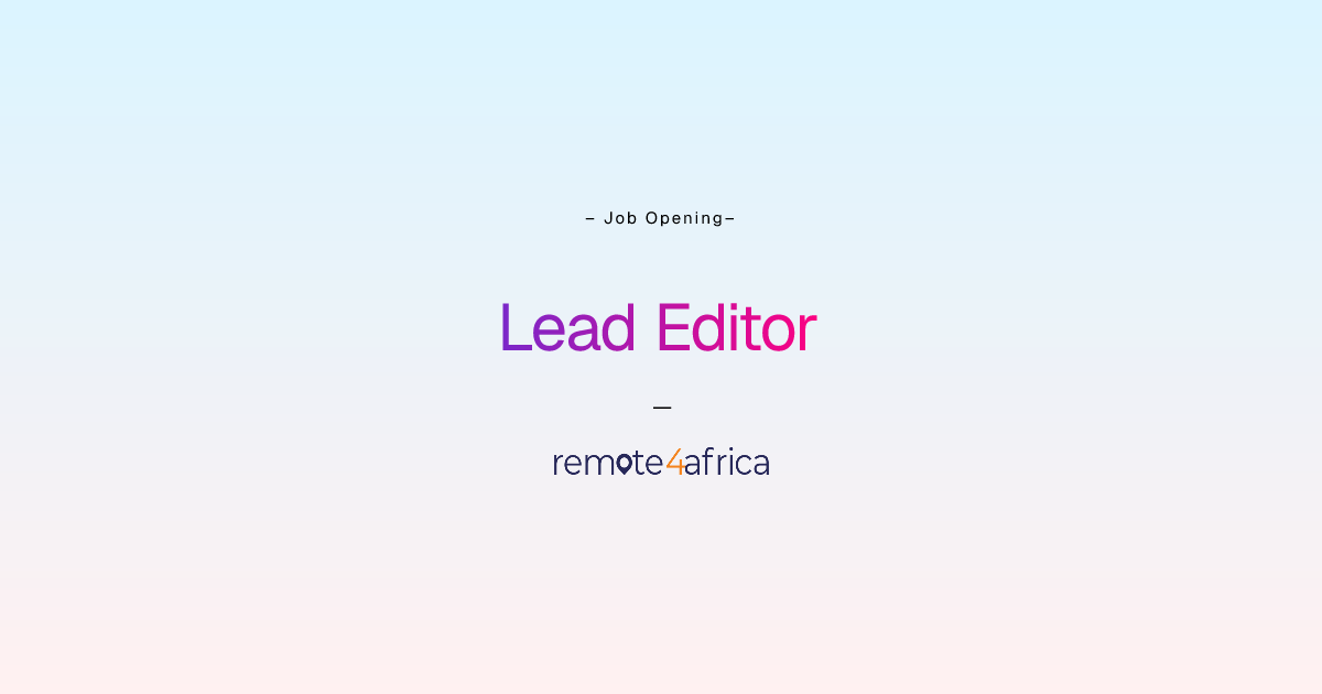 Remote Lead Editor job at Sports / Gaming company | Remote4Africa
