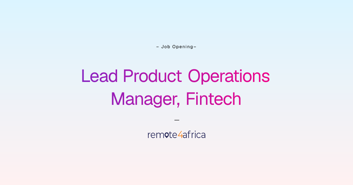 Remote Lead Product Operations Manager, Fintech job at Human Resource ...