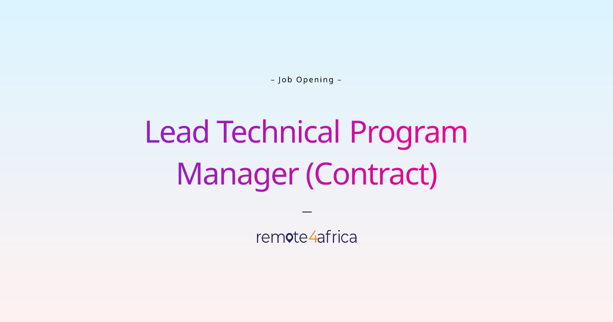 Remote Lead Technical Program Manager (Contract) job at Internet Software & Services company ...