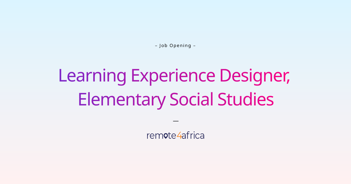 Remote Learning Experience Designer, Elementary Social Studies & ELA ...