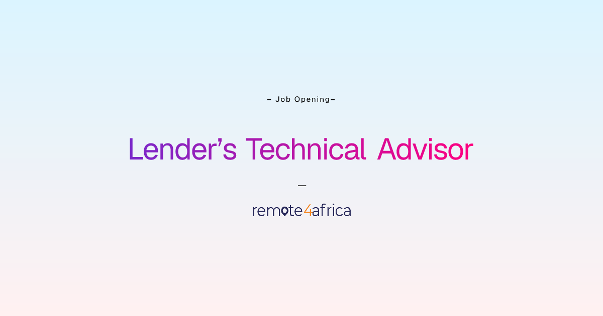 Remote Lender’s Technical Advisor job at Human Resource Services ...