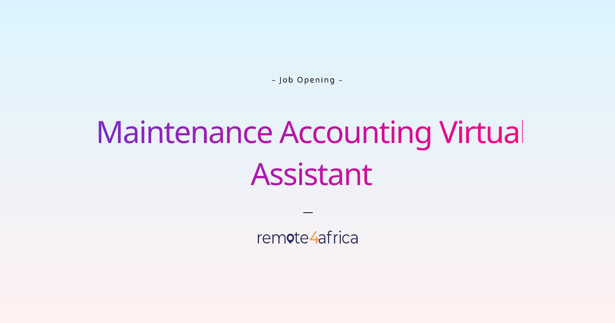 Remote Maintenance Accounting Virtual Assistant job at Human Resource ...