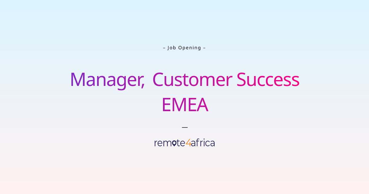 Remote Manager Customer Success Emea Job At Human Resource Services