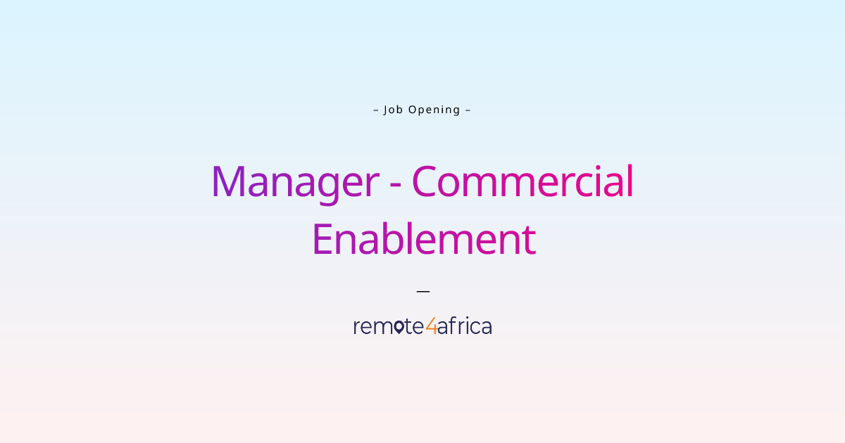 Remote (Hybrid) Manager - Commercial Enablement job at IT ...