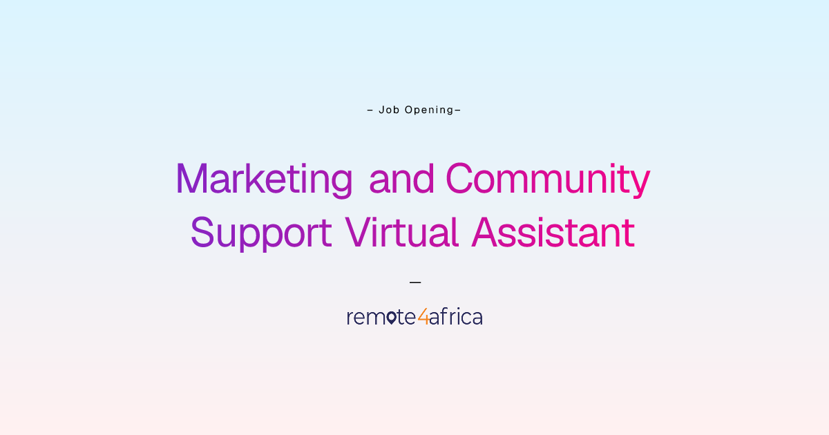 Remote Marketing and Community Support Virtual Assistant job at Human ...