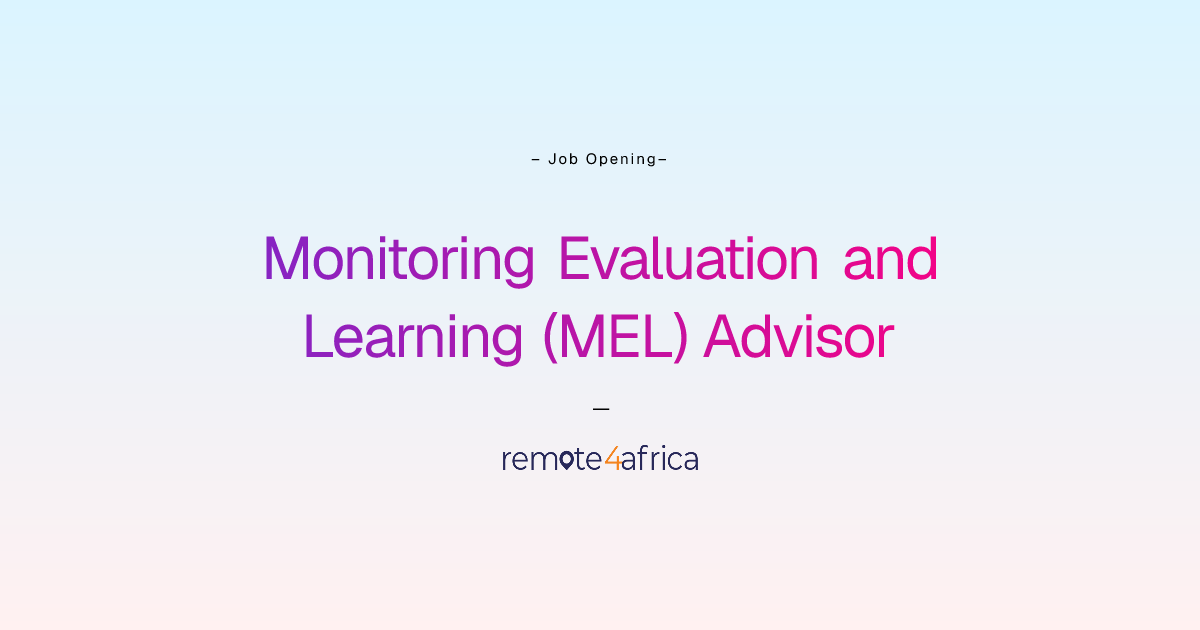 Remote (Hybrid) Monitoring Evaluation and Learning (MEL) Advisor job at ...