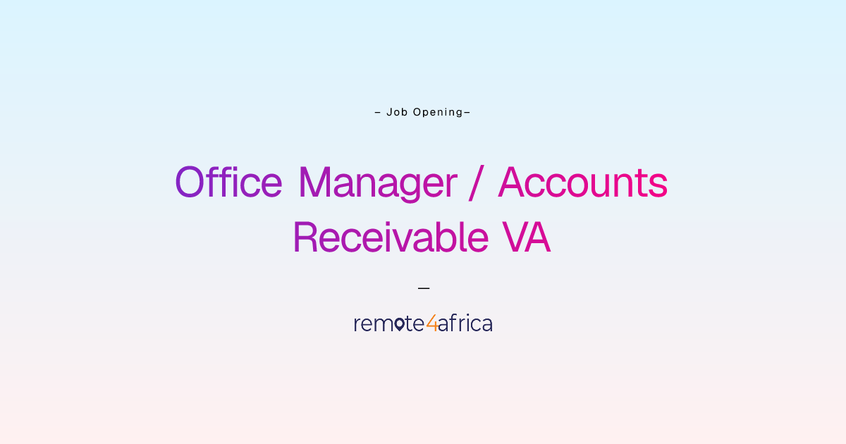 Remote Office Manager / Accounts Receivable VA job at Human Resource ...
