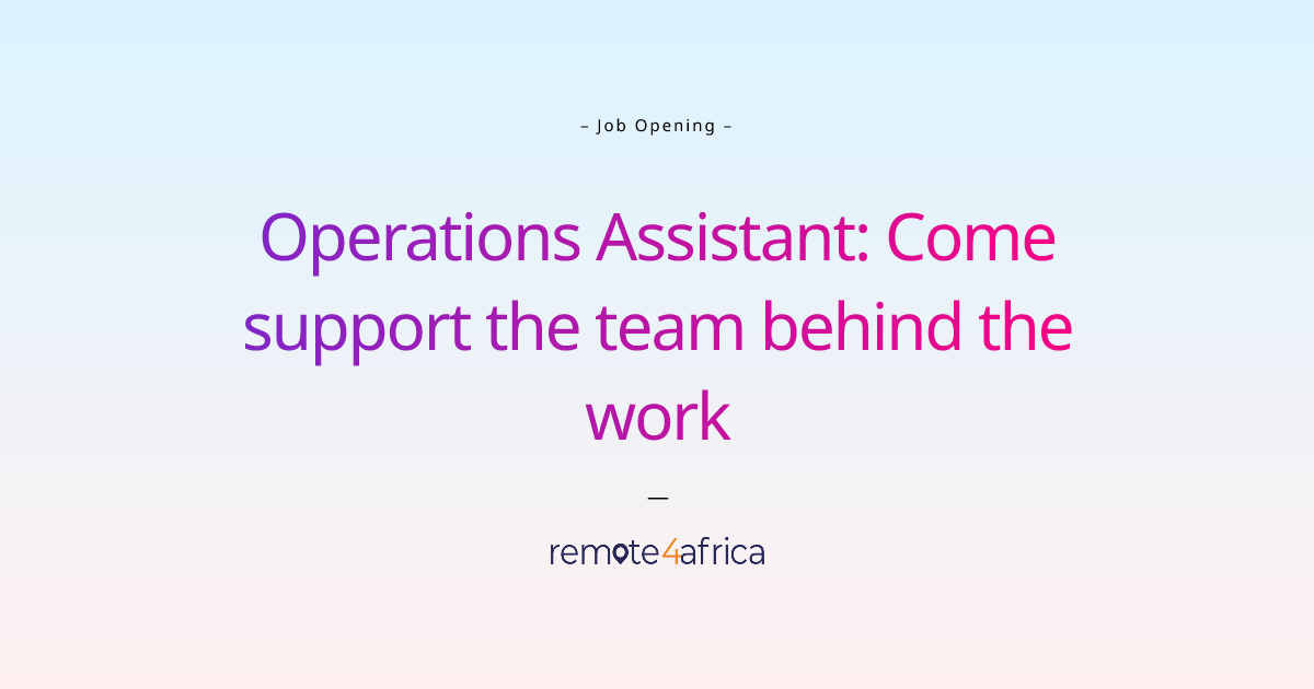 Remote Operations Assistant: Come support the team behind the work job ...