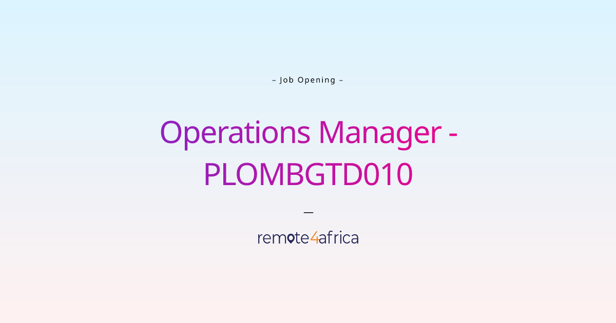Remote Operations Manager - PLOMBGTD010 job at Human Resource Services ...