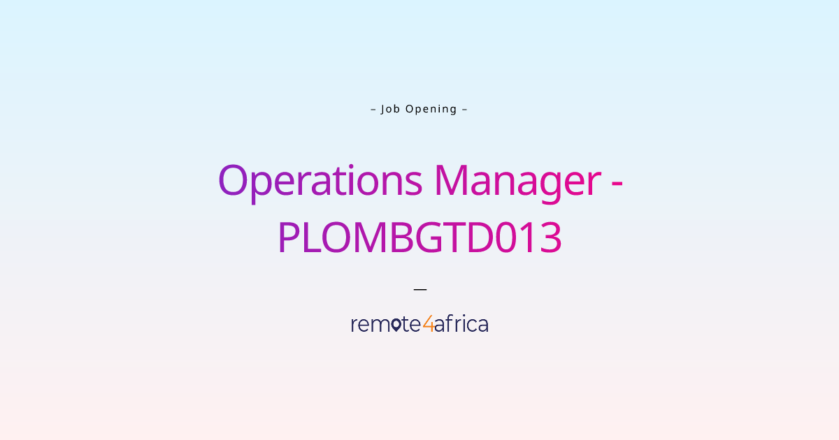 Remote Operations Manager - PLOMBGTD013 job at Human Resource Services ...