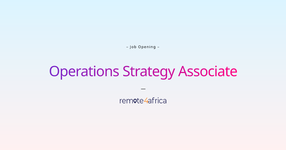 Remote Operations Strategy Associate job at Internet Software ...