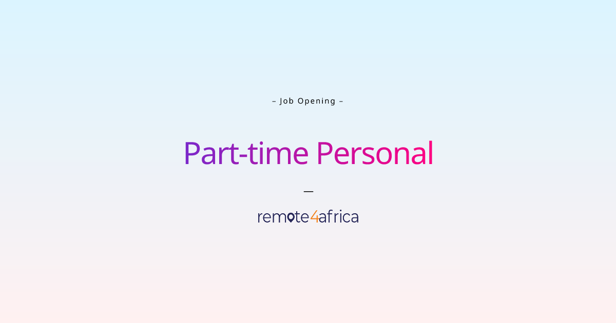 Remote (Hybrid) Part-time Personal & Project Assistant job at Human ...