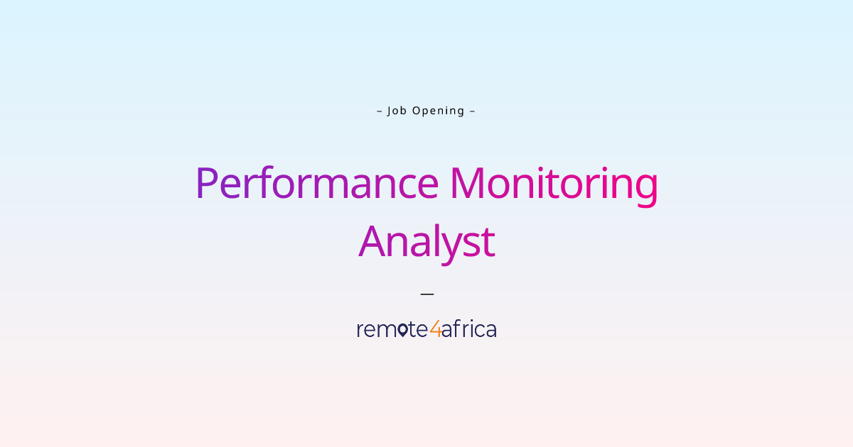Remote Performance Monitoring Analyst job at Financial Services ...