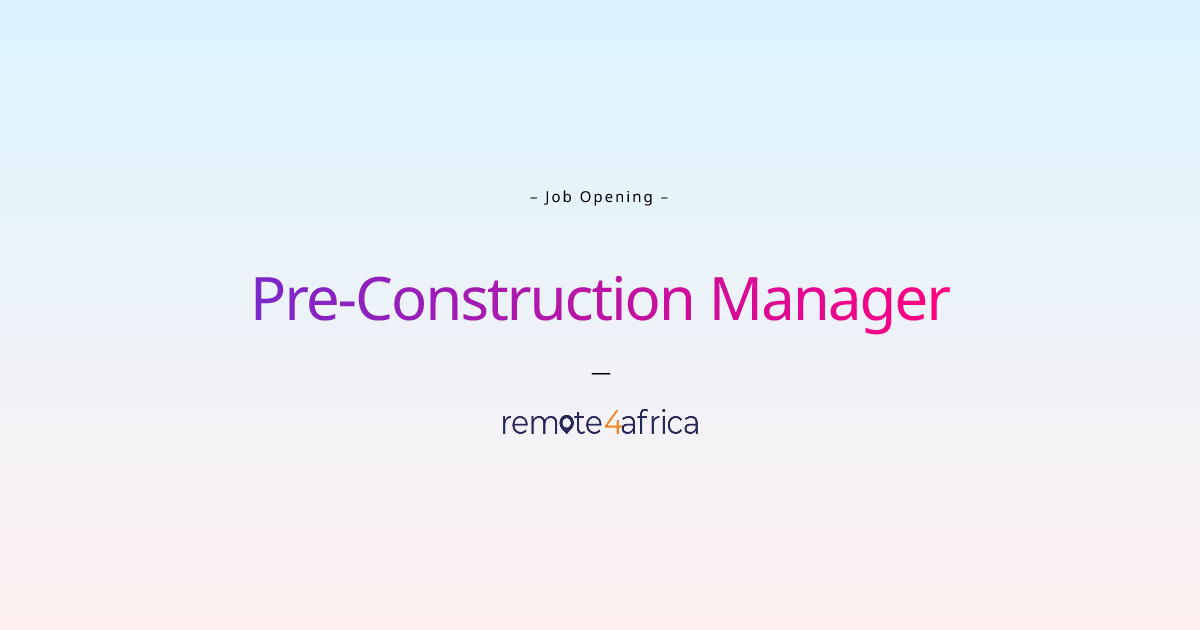 Remote Pre-Construction Manager job at Human Resource Services company ...