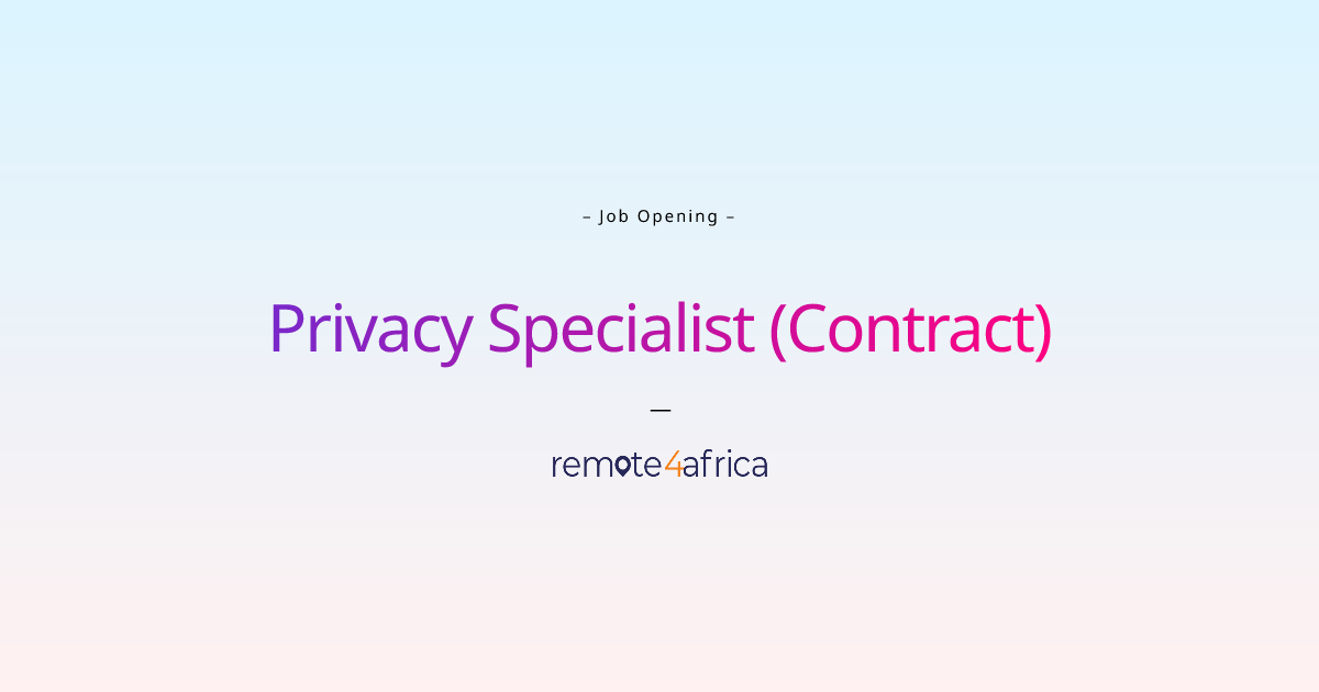 Remote Privacy Specialist (Contract) job at Internet Software ...
