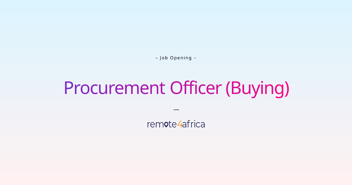 Remote Procurement Officer (Buying) job at NGO / Non Profit company ...