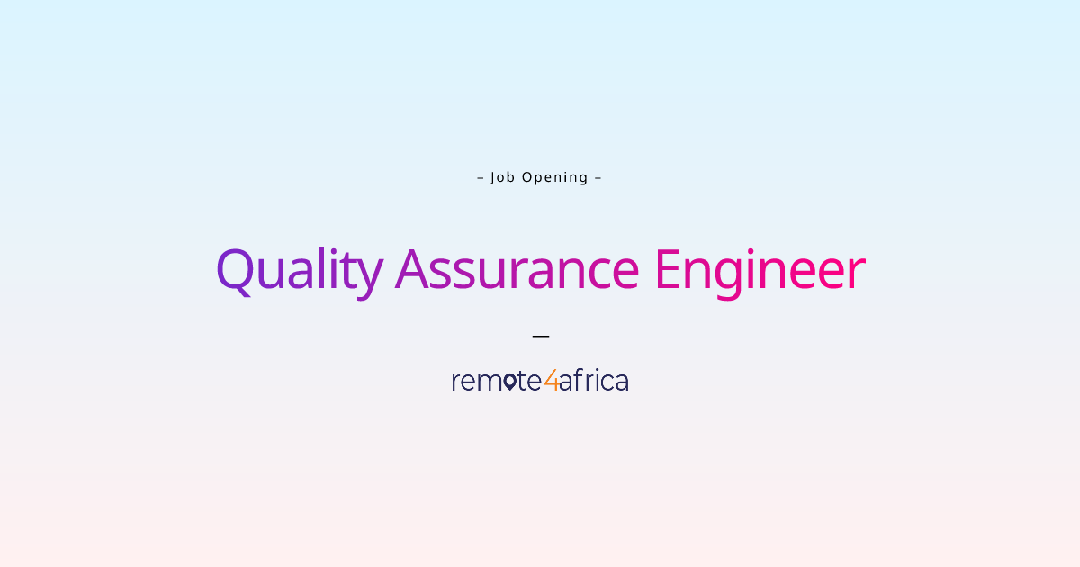 Remote Quality Assurance Engineer job at Financial Services / FinTech ...