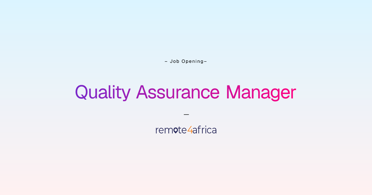 Remote Quality Assurance Manager job at Internet Software & Services ...