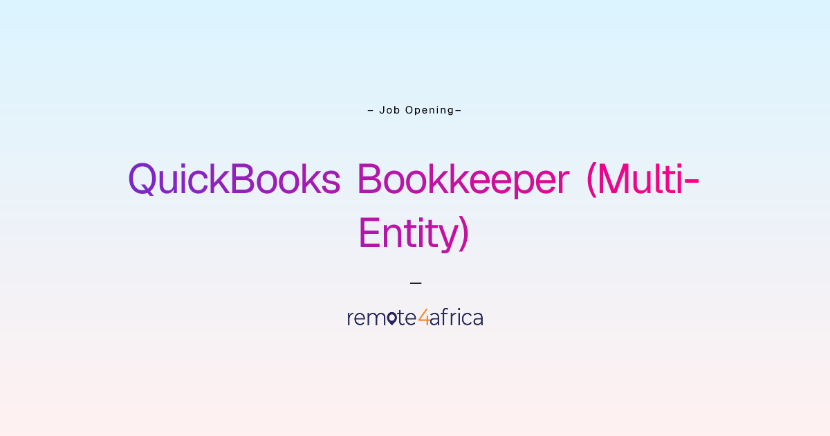Remote QuickBooks Bookkeeper (Multi-Entity) job at Human Resource ...
