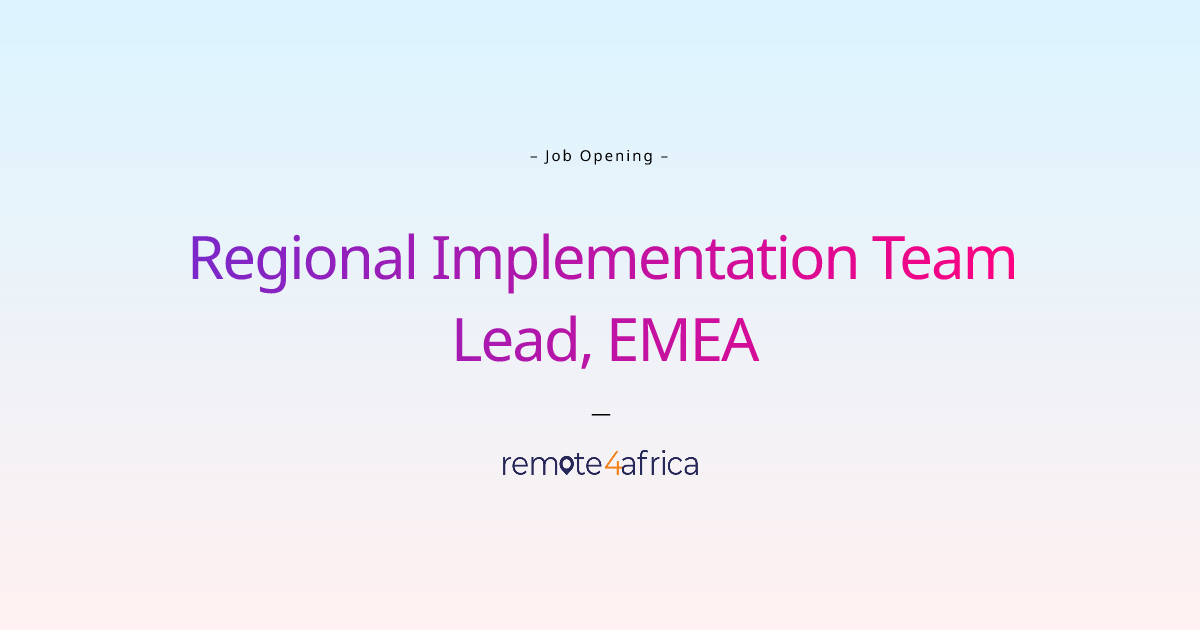 Remote Regional Implementation Team Lead, EMEA job at Human Resource Services company ...
