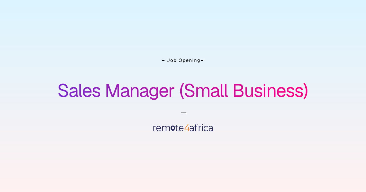 Remote Sales Manager (Small Business) job at Health care company ...