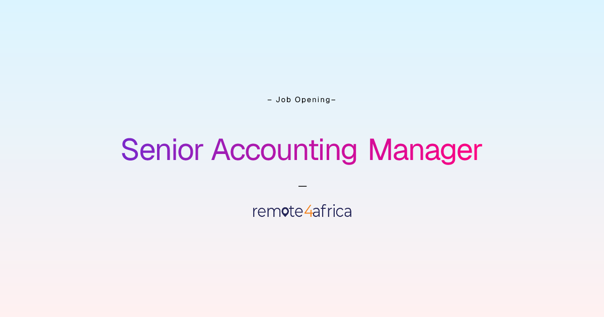 Remote Senior Accounting Manager job at IT / Telecommunication Services ...