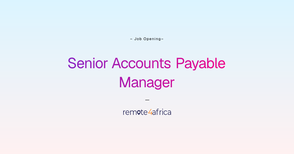 Remote Senior Accounts Payable Manager job at Human Resource Services ...