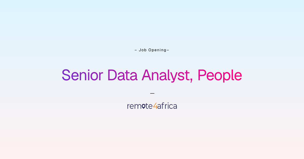 Remote Senior Data Analyst, People job at Financial Services / FinTech ...