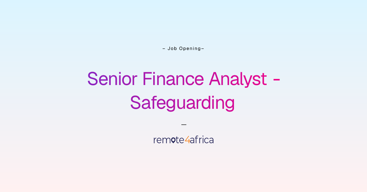 Remote Senior Finance Analyst - Safeguarding job at Financial Services ...