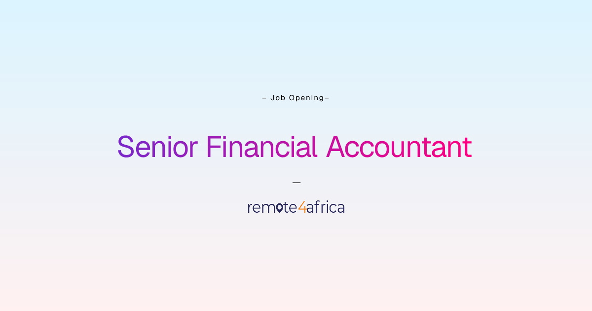 Remote Senior Financial Accountant job at Financial Services / FinTech ...