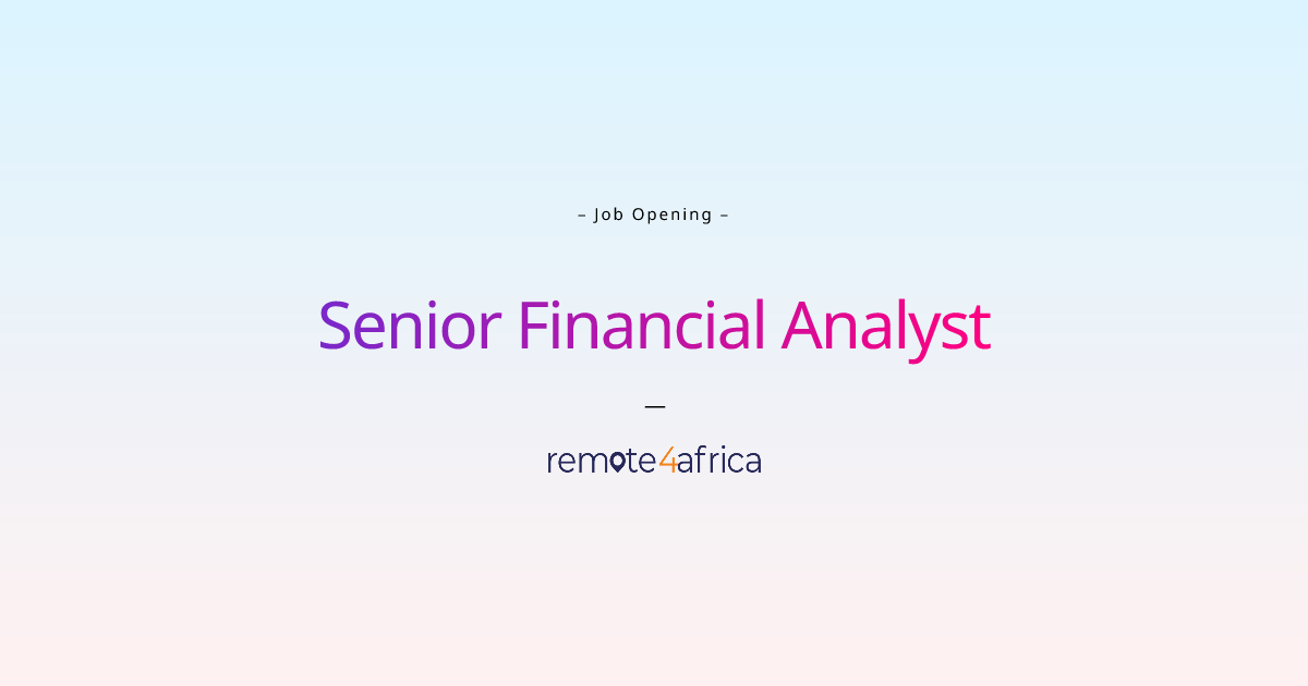 Remote Senior Financial Analyst job at Internet Software & Services ...