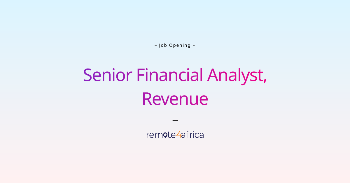 Remote Senior Financial Analyst, Revenue job at IT / Telecommunication ...