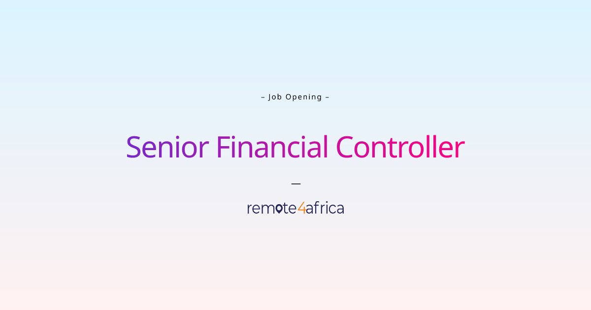 Remote Senior Financial Controller job at Health care company ...