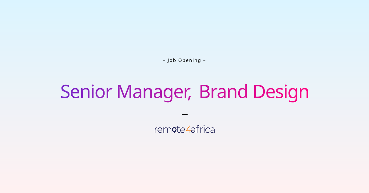 Remote Senior Manager, Brand Design job at Education / E-learning ...