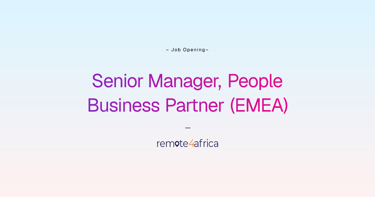Remote Senior Manager, People Business Partner (EMEA) job at Internet ...