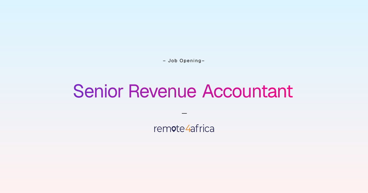 Remote Senior Revenue Accountant job at Education / E-learning company ...