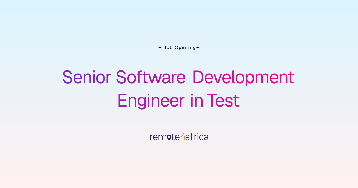 Remote (Hybrid) Senior Software Development Engineer in Test job at ...