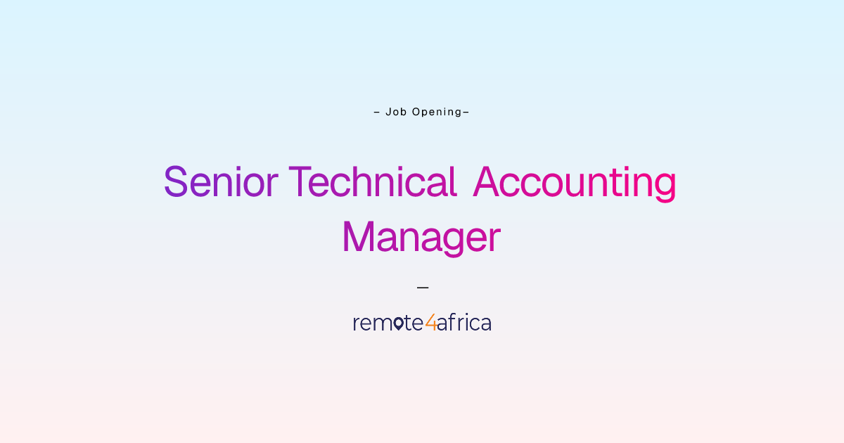 Remote Senior Technical Accounting Manager job at Education / E ...