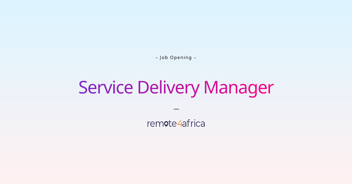 Remote Service Delivery Manager job at Human Resource Services company ...